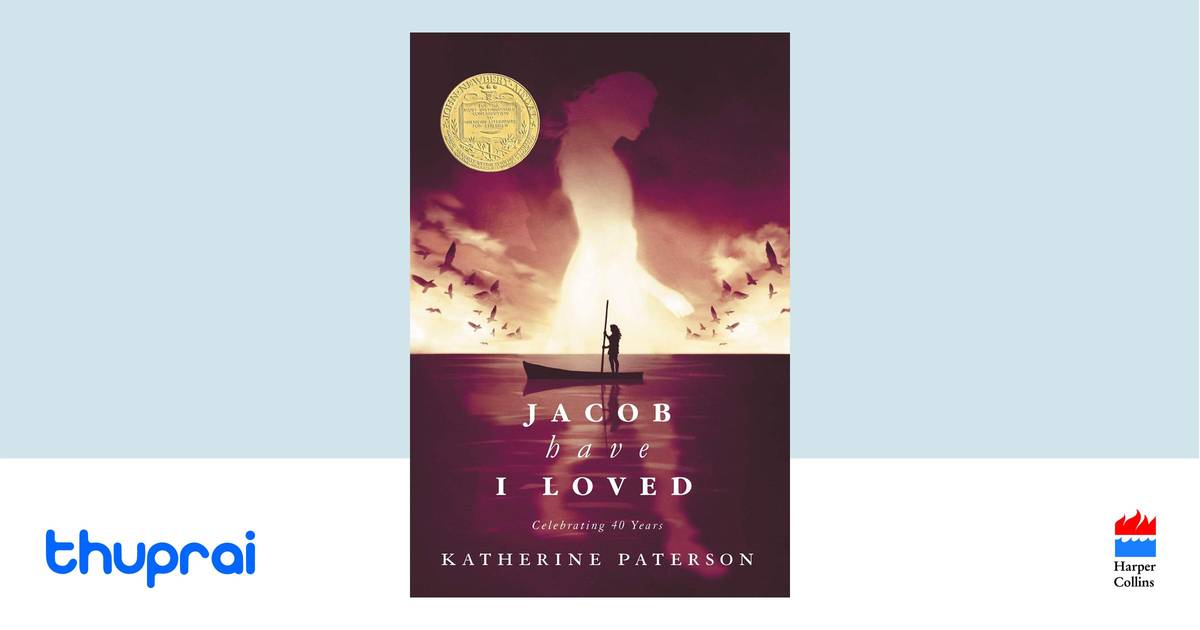 Jacob Have I Loved by Katherine Paterson - Buy in Nepal | Thuprai