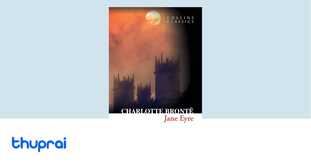 Jane Eyre by Charlotte Brontë - Buy in Nepal | Thuprai