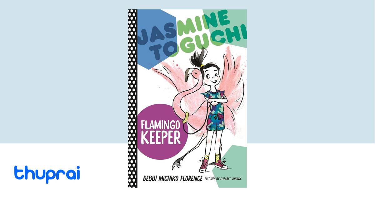 Buy Jasmine Toguchi, Flamingo Keeper in Nepal | Thuprai