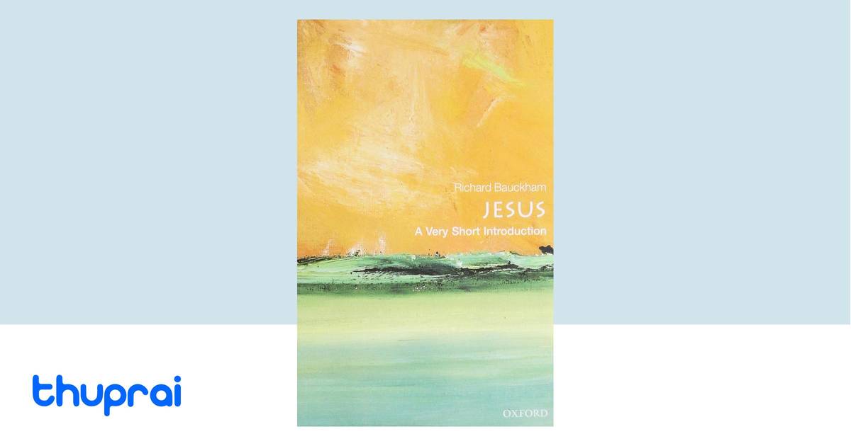 Buy Jesus: A Very Short Introduction in Nepal | Thuprai