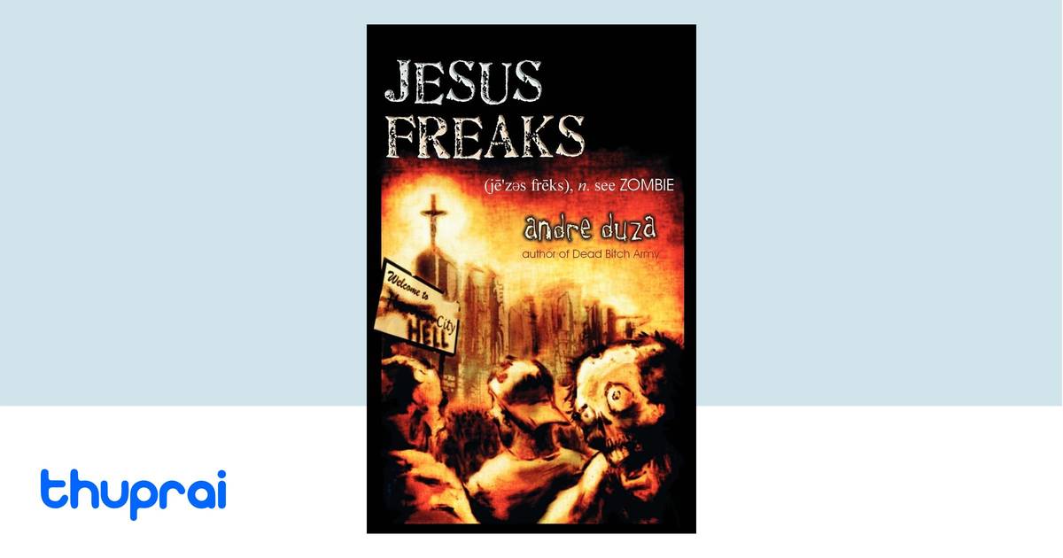 Buy Jesus Freaks in Nepal | Thuprai