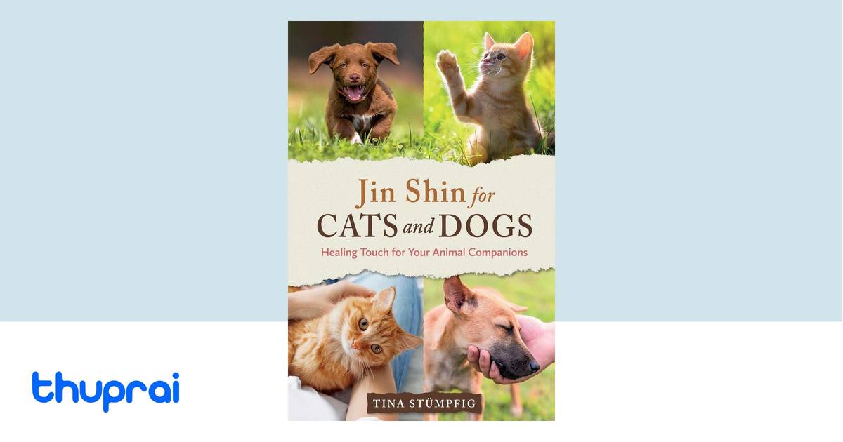 Buy Jin Shin for Cats and Dogs in Nepal | Thuprai