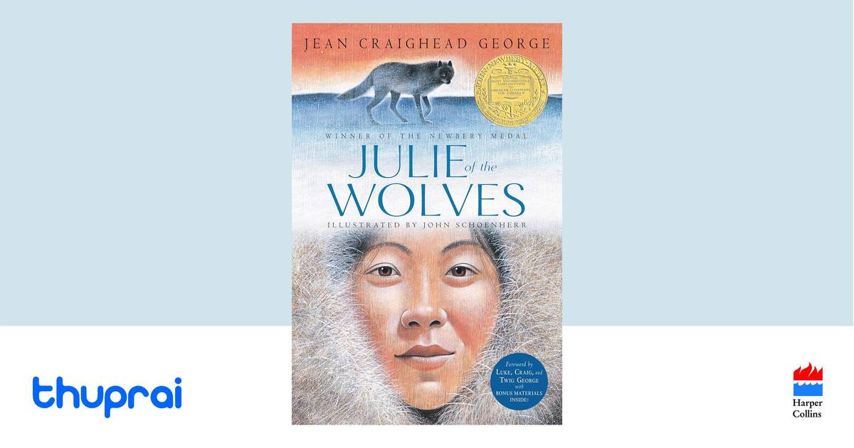 Buy Julie of the Wolves (Summer Reading Edition) in Nepal | Thuprai