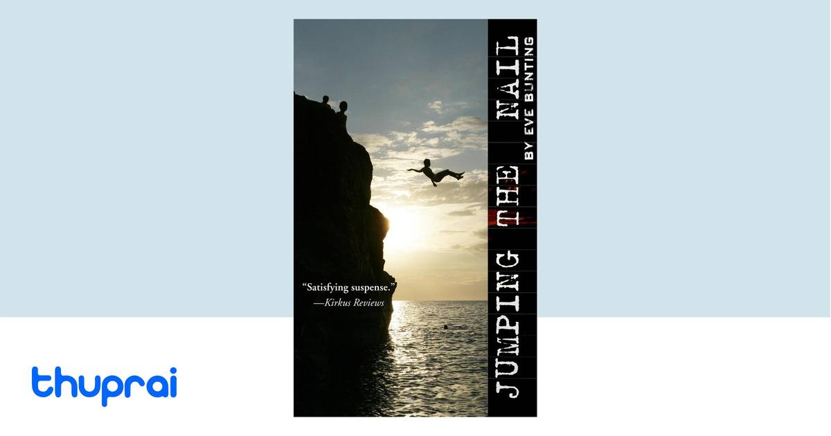 Jumping the Nail by Eve Bunting - Buy in Nepal | Thuprai