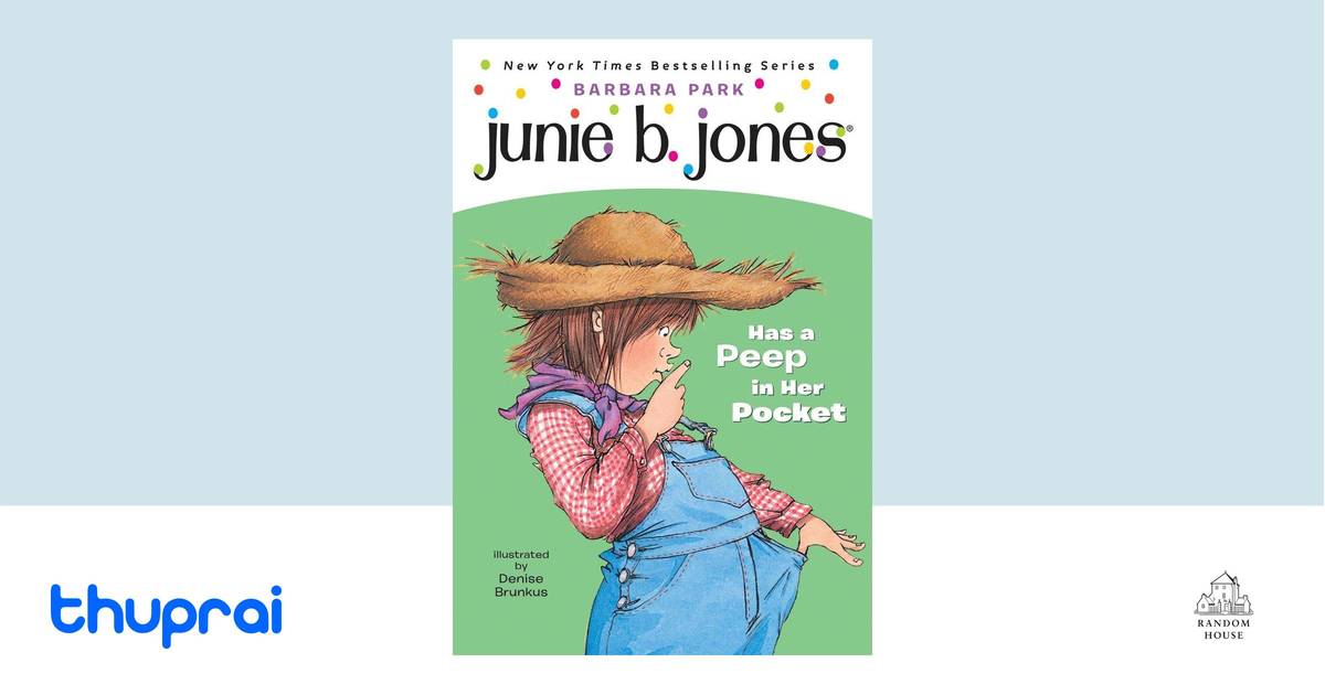 Buy Junie B. Jones #15: Junie B. Jones Has a Peep in Her Pocket in ...