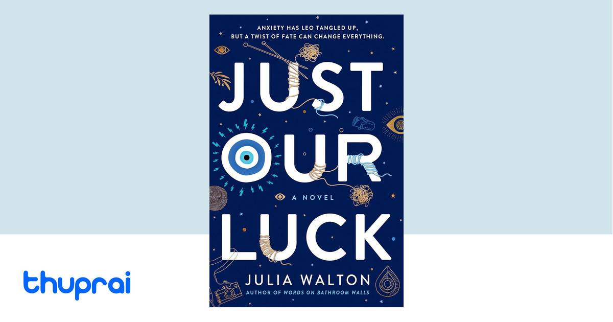 Buy Just Our Luck in Nepal | Thuprai