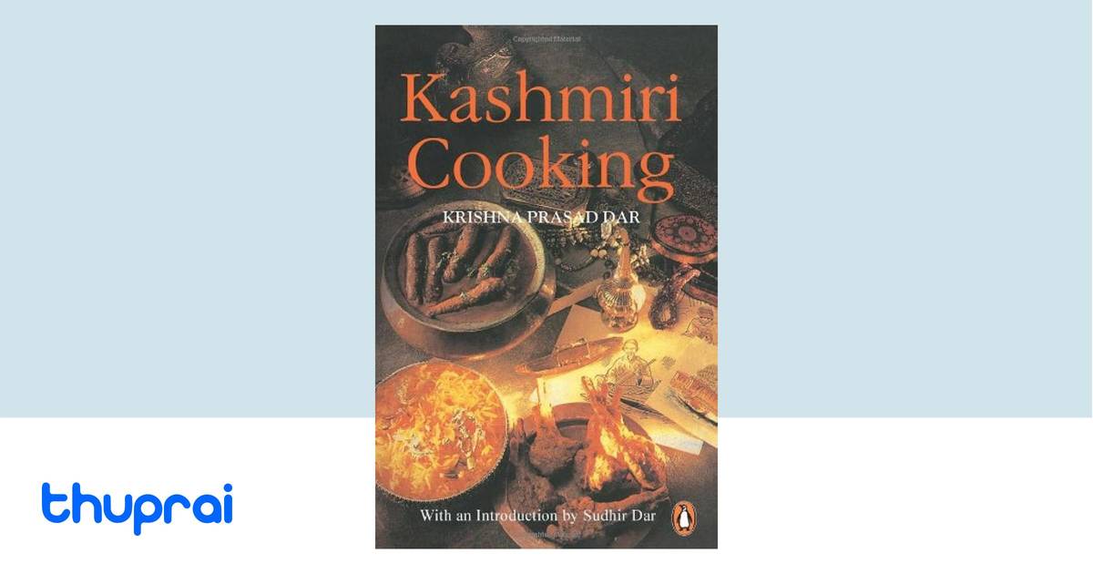Buy Kashmiri Cooking in Nepal | Thuprai