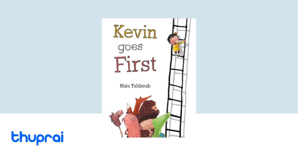 Buy Kevin Goes First in Nepal | Thuprai