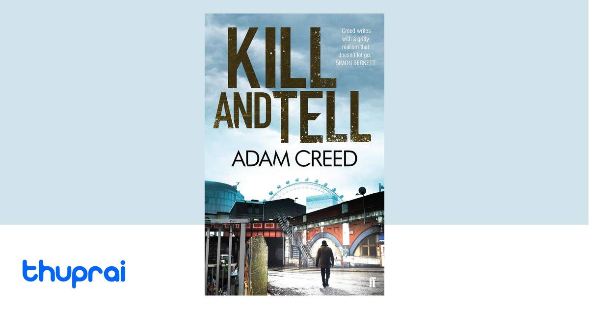 Buy Kill and Tell in Nepal | Thuprai