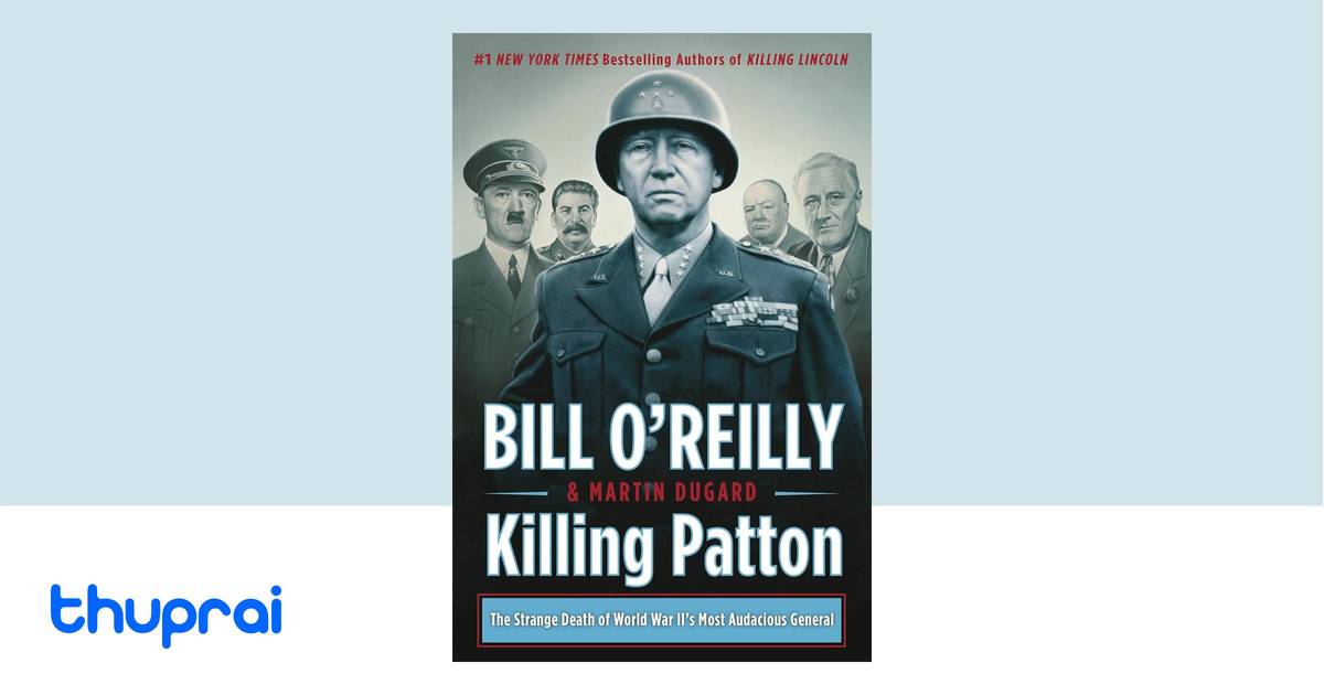 Buy Killing Patton in Nepal | Thuprai