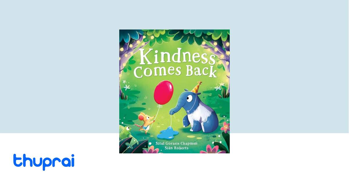 Buy Kindness Comes Back in Nepal | Thuprai