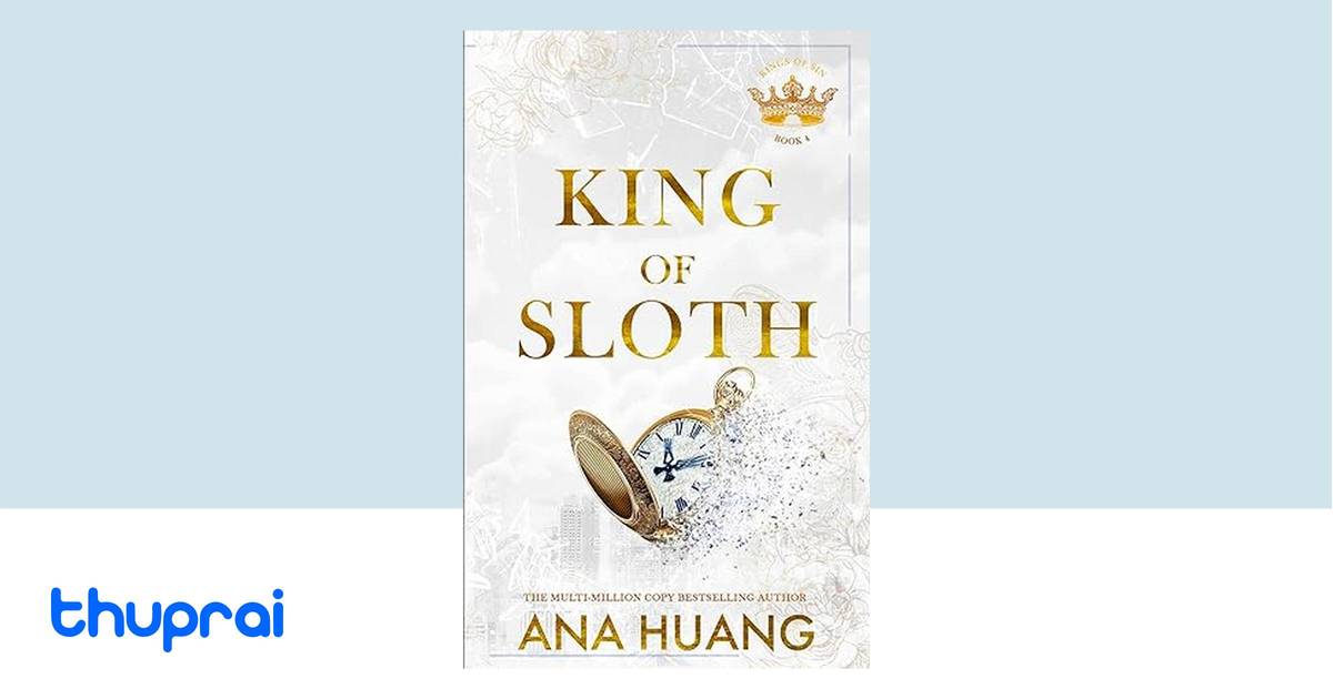 King of Sloth by Ana Huang - Buy in Nepal | Thuprai