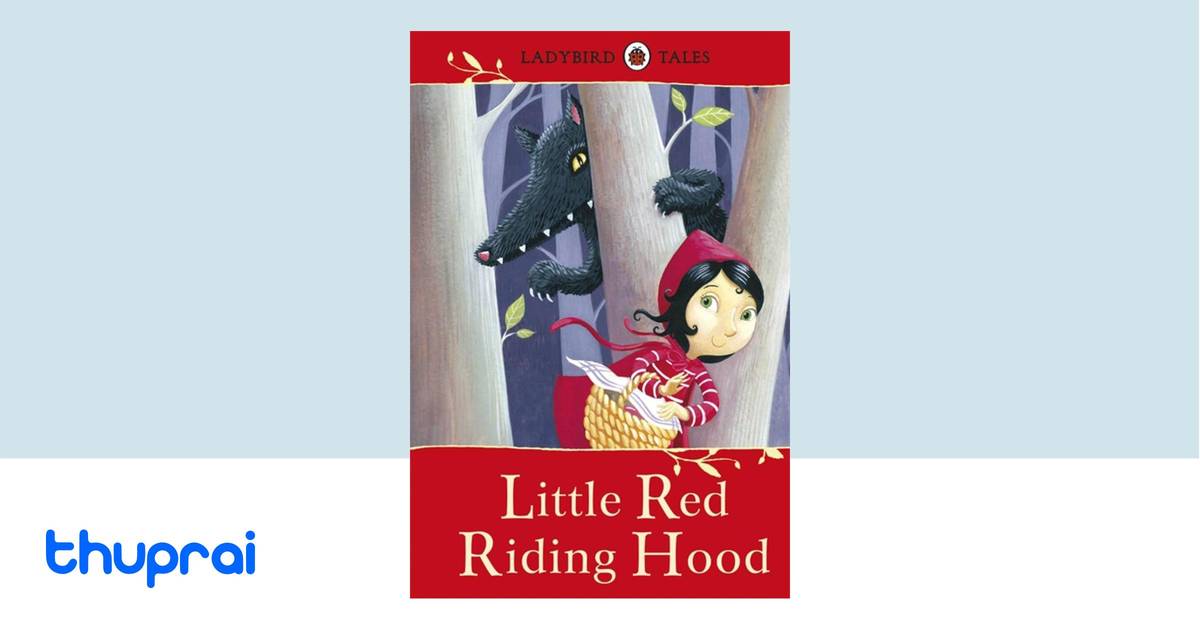 Buy Ladybird Tales Little Red Riding Hood in Nepal | Thuprai