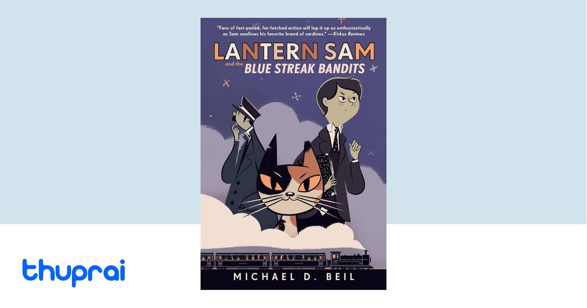 Buy Lantern Sam and the Blue Streak Bandits in Nepal | Thuprai
