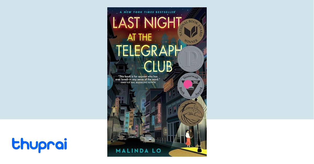 Buy Last Night at the Telegraph Club in Nepal | Thuprai