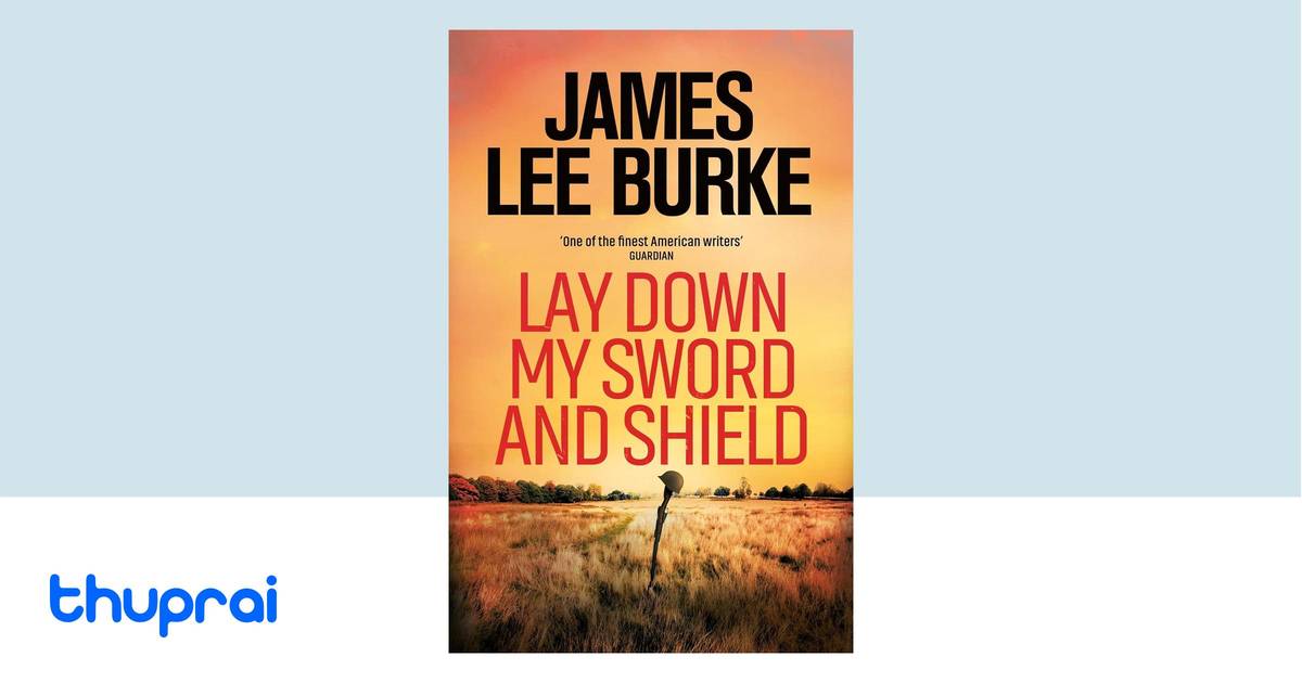 Buy Lay Down My Sword and Shield in Nepal | Thuprai