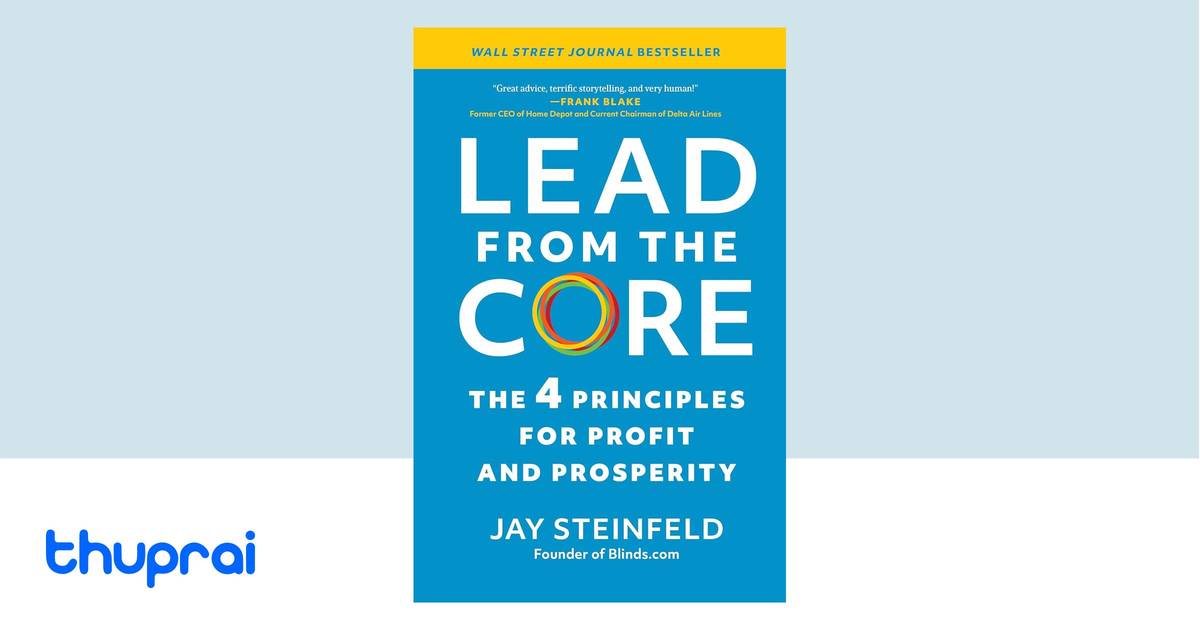 Lead from the Core by Jay Steinfeld - Buy in Nepal | Thuprai