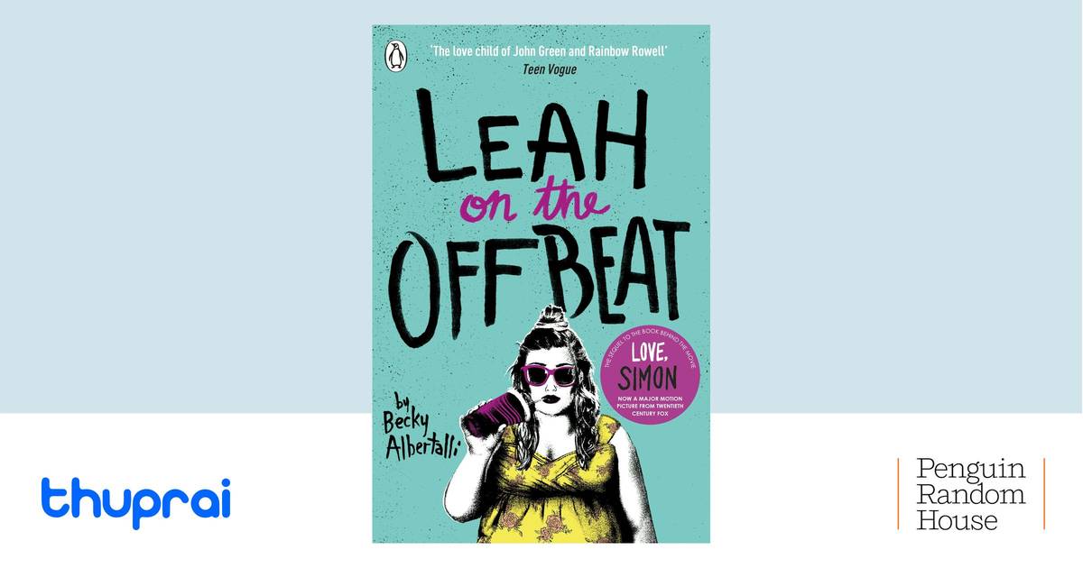 Leah on the Offbeat by Becky Albertalli - Buy in Nepal | Thuprai