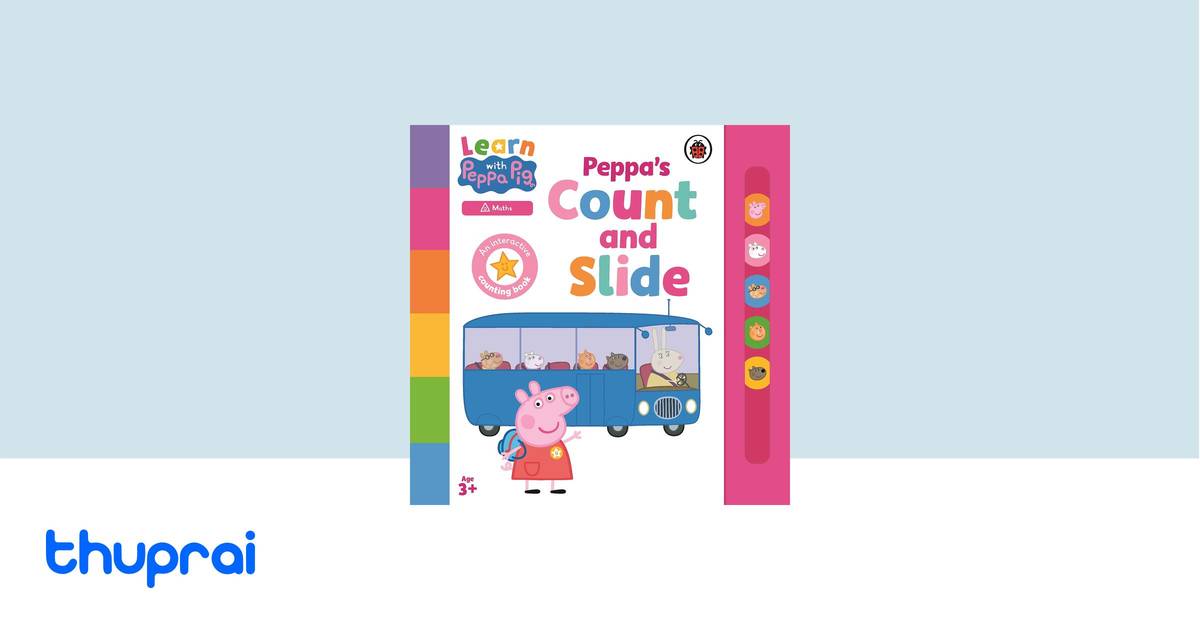 Learn with Peppa: Peppa's Count and Slide by Peppa Pig, Amber Owen, Jan ...