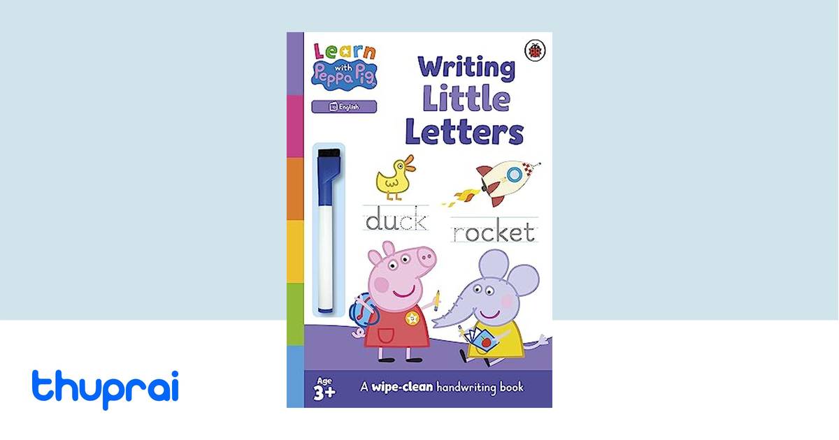 Learn with Peppa: Writing Little Letters by Peppa Pig - Buy in Nepal ...