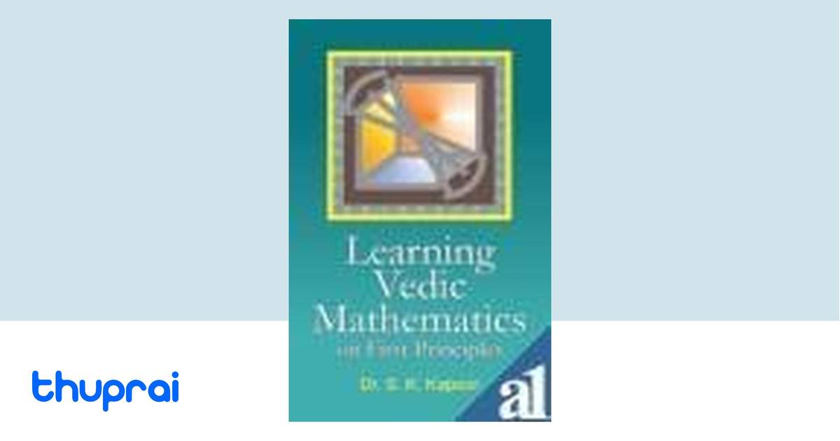 Buy Learning Vedic Mathematics on First Principles in Nepal | Thuprai