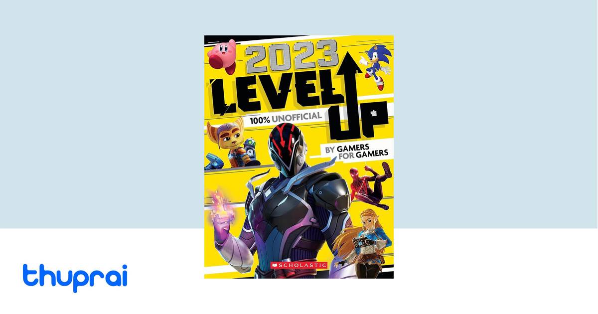 Level Up 2023 by Scholastic - Buy in Nepal | Thuprai