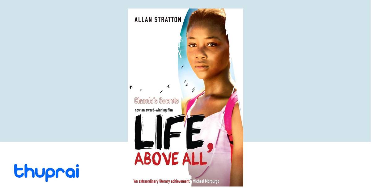 Life, Above All by Allan Stratton - Buy in Nepal | Thuprai