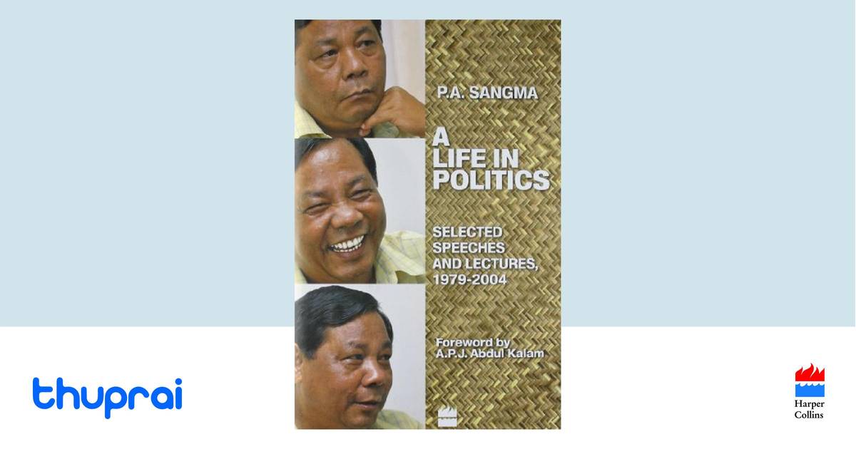 Life In Politics by P.A.Sangma - Buy in Nepal | Thuprai