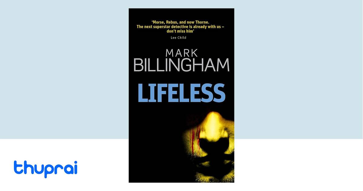 Lifeless by Mark Billingham - Buy in Nepal | Thuprai