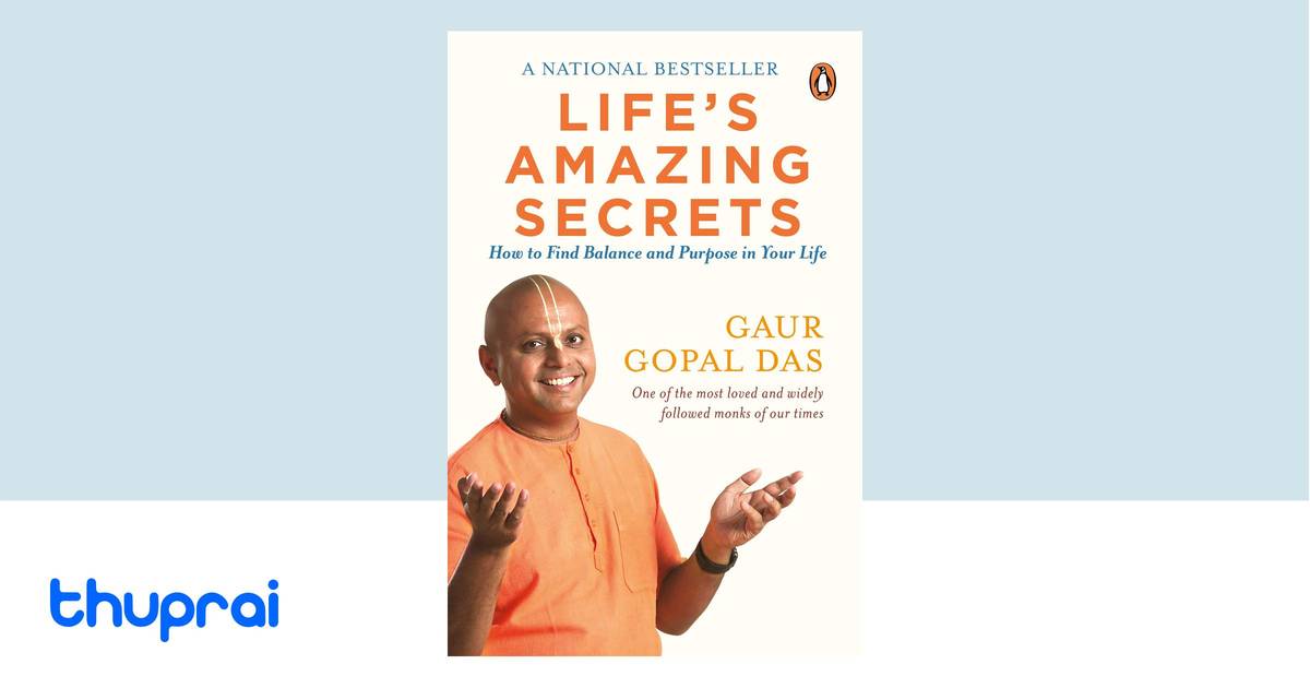 Life's Amazing Secrets by Gaur Gopal Das - Buy in Nepal | Thuprai