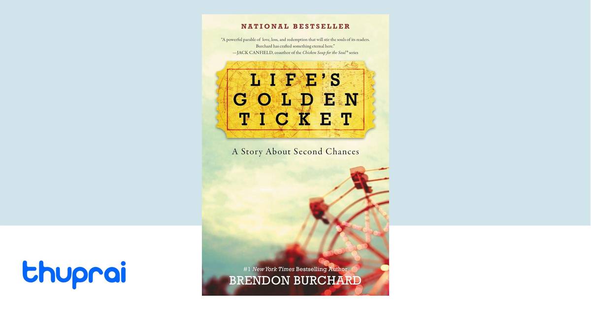 Life's Golden Ticket by Brendon Burchard - Buy in Nepal | Thuprai