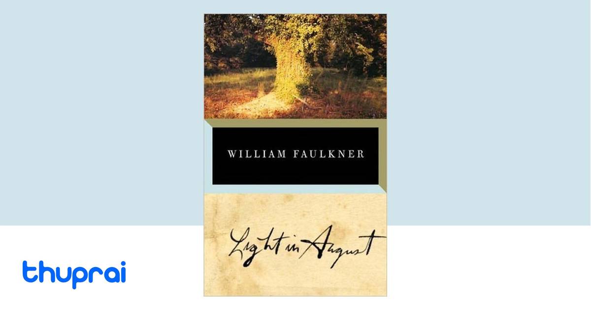 Buy Light in August in Nepal | Thuprai