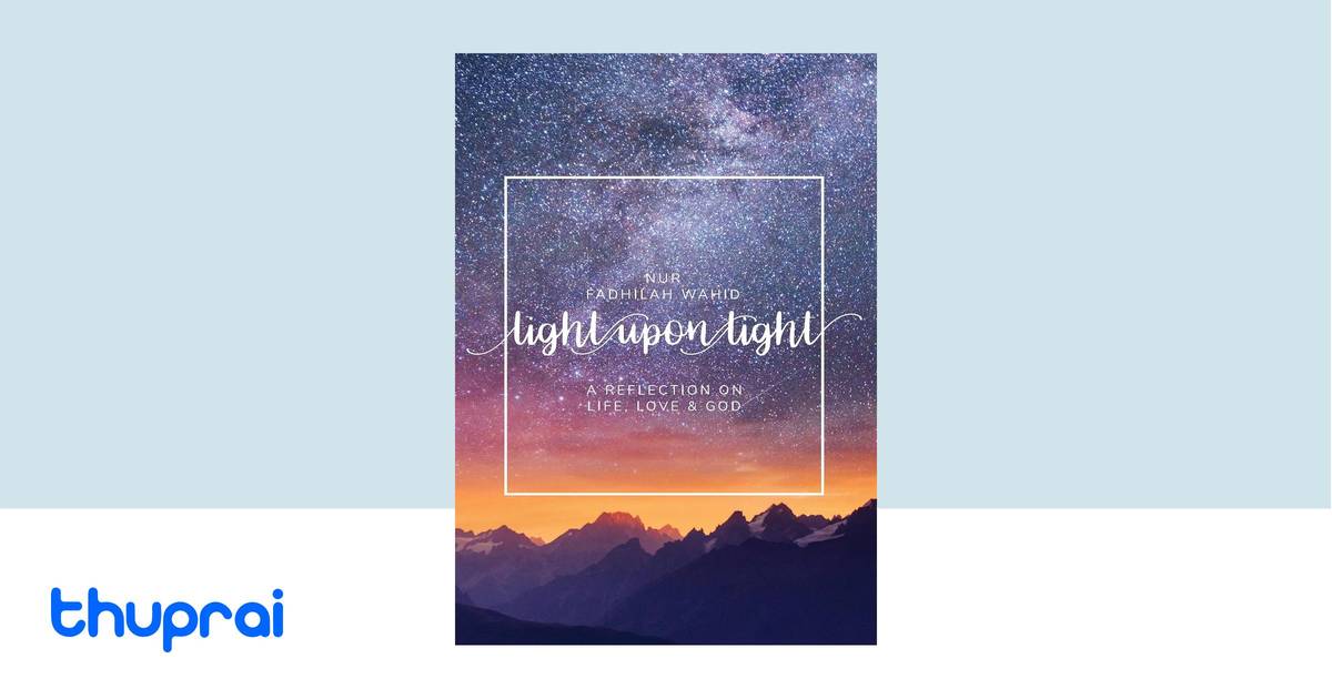 Buy Light Upon Light in Nepal | Thuprai