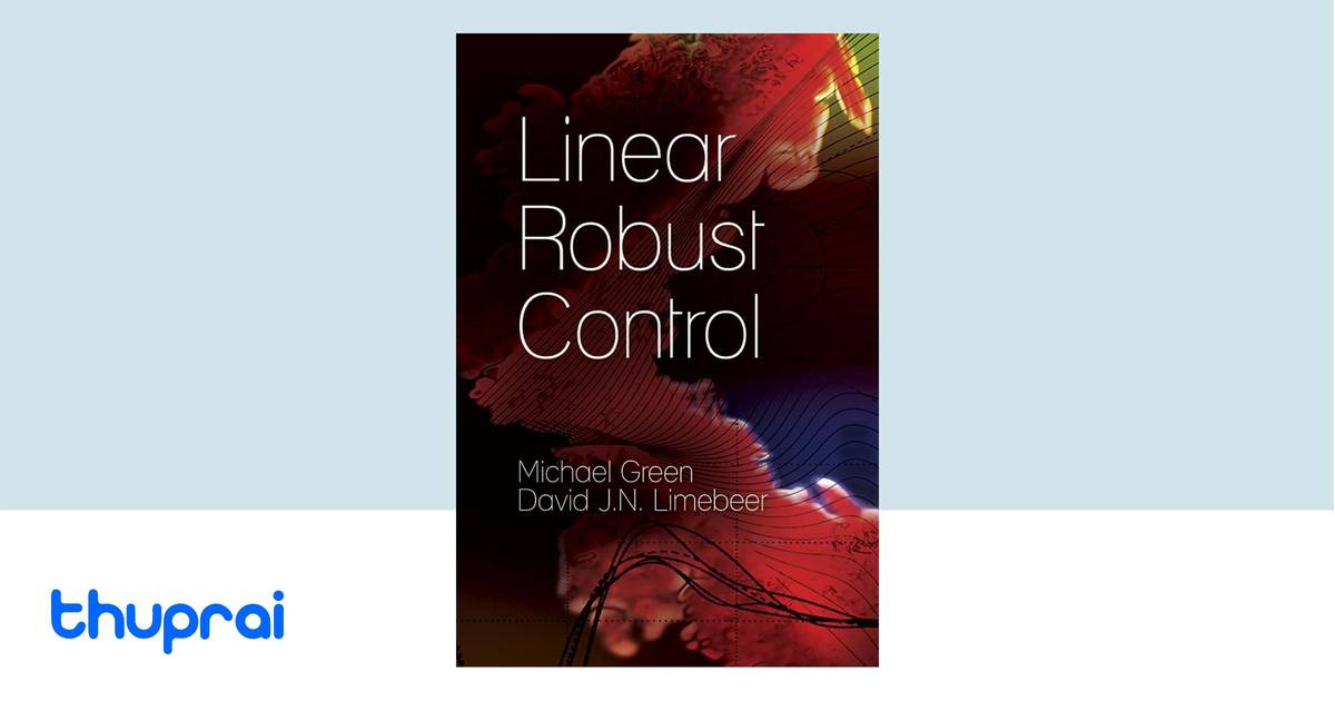 Buy Linear Robust Control (Dover Books on Electrical Engineering) in ...