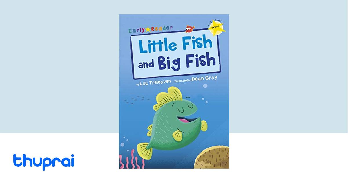 Buy Little Fish and Big Fish (Early Reader) in Nepal | Thuprai