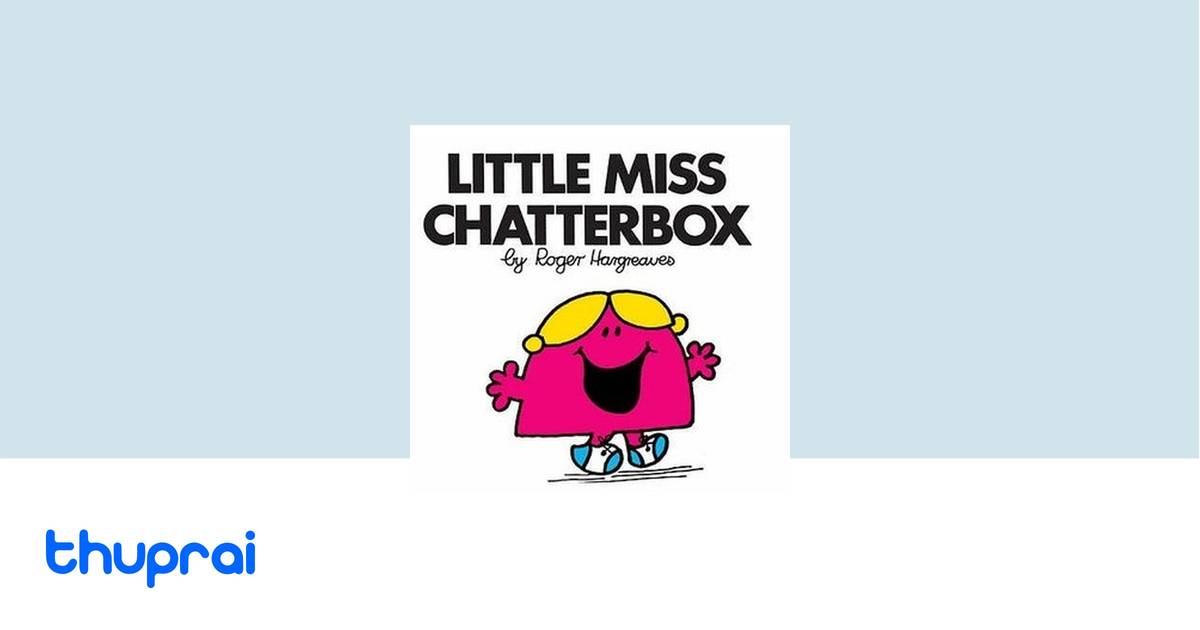 Little Miss Chatterbox by Roger Hargreaves - Buy in Nepal | Thuprai