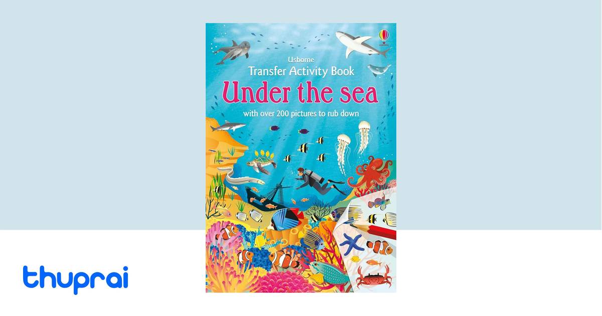 Buy Little Transfer Book Under the Sea in Nepal | Thuprai