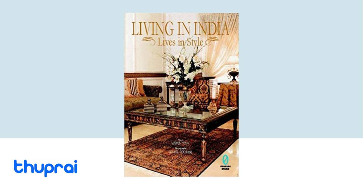 Living in India by Varun Soni, Sushil Soorma - Buy in Nepal | Thuprai
