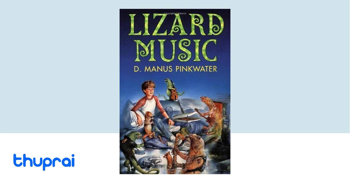 Buy Lizard Music in Nepal | Thuprai