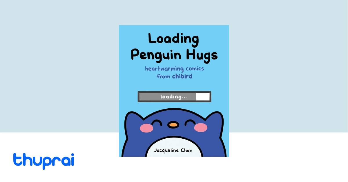 Buy Loading Penguin Hugs in Nepal | Thuprai