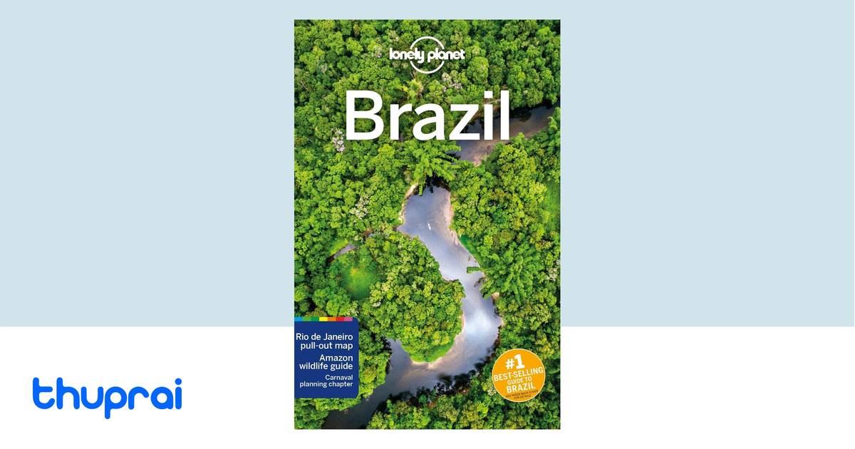 Lonely Planet Brazil (Travel Guide) by Lonely Planet, Andy Symington ...
