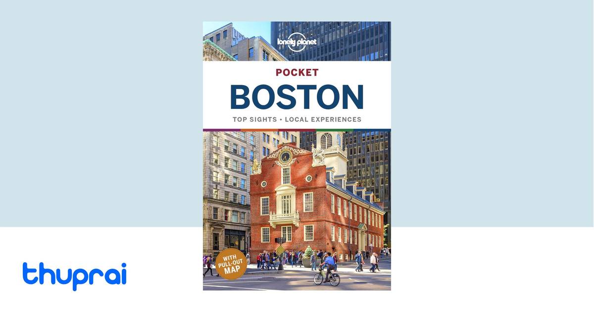 Buy Lonely Planet Pocket Boston (Travel Guide) in Nepal | Thuprai