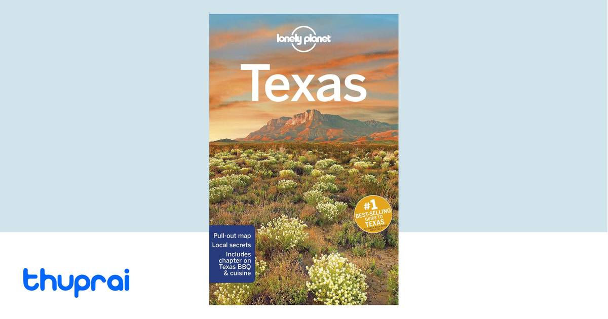 Buy Lonely Planet Texas (Travel Guide) in Nepal | Thuprai