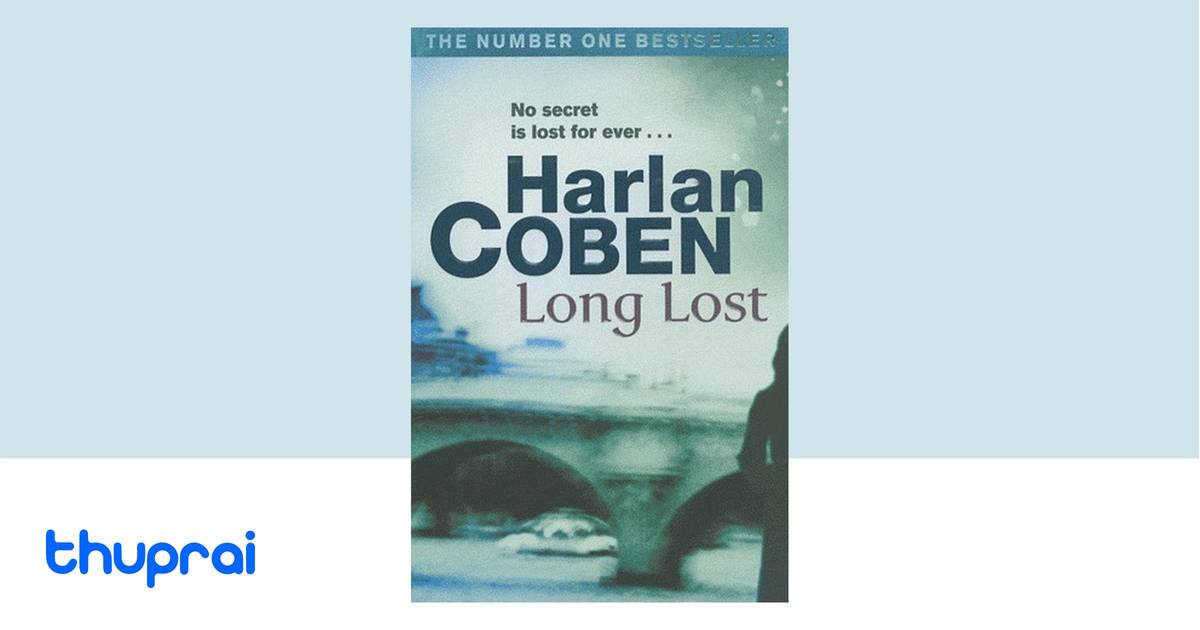 Long Lost by Harlan Coben - Buy in Nepal | Thuprai