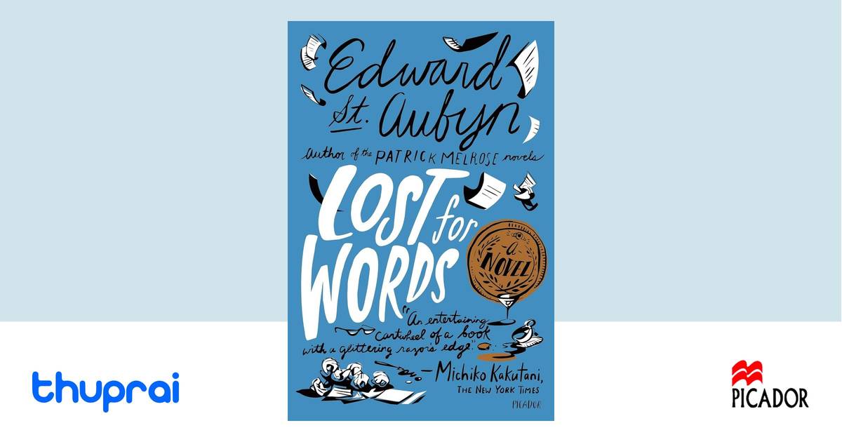 Lost for Words by Edward St. Aubyn - Buy in Nepal | Thuprai
