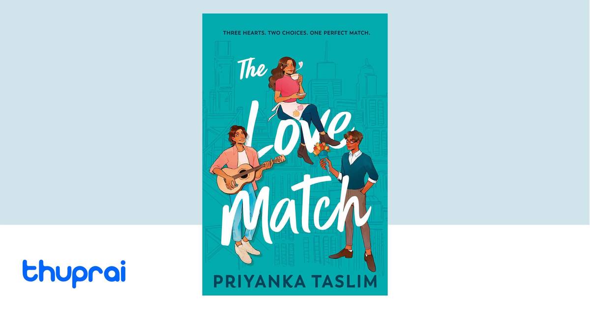 Love Match by Priyanka Taslim - Buy in Nepal | Thuprai