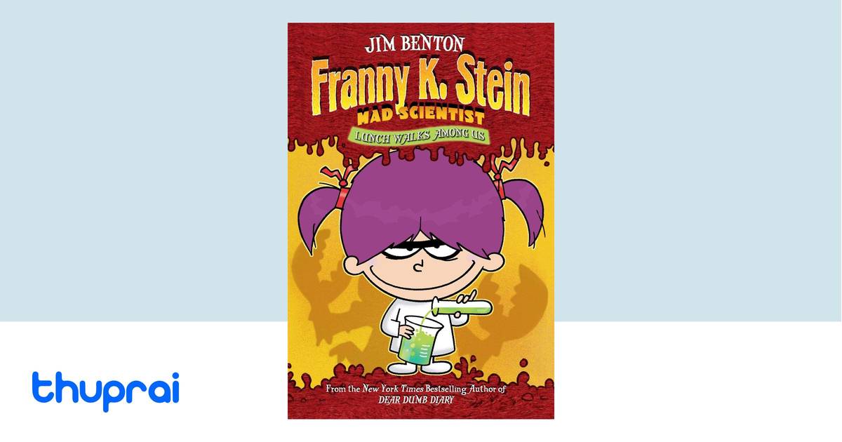 Buy Lunch Walks Among Us (1) (Franny K. Stein, Mad Scientist) in Nepal ...