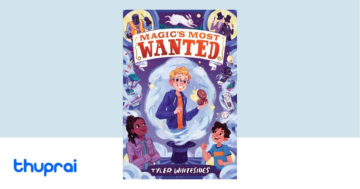 Magic's Most Wanted by Tyler Whitesides - Buy in Nepal | Thuprai