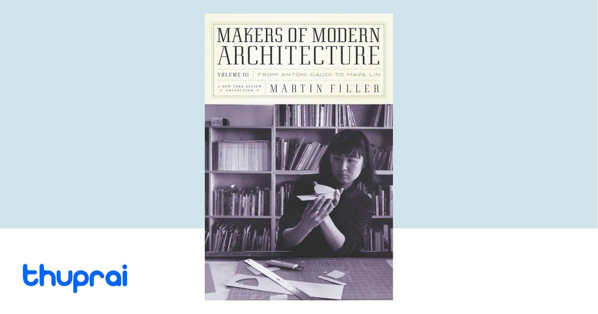 Buy Makers of Modern Architecture, Volume III in Nepal | Thuprai