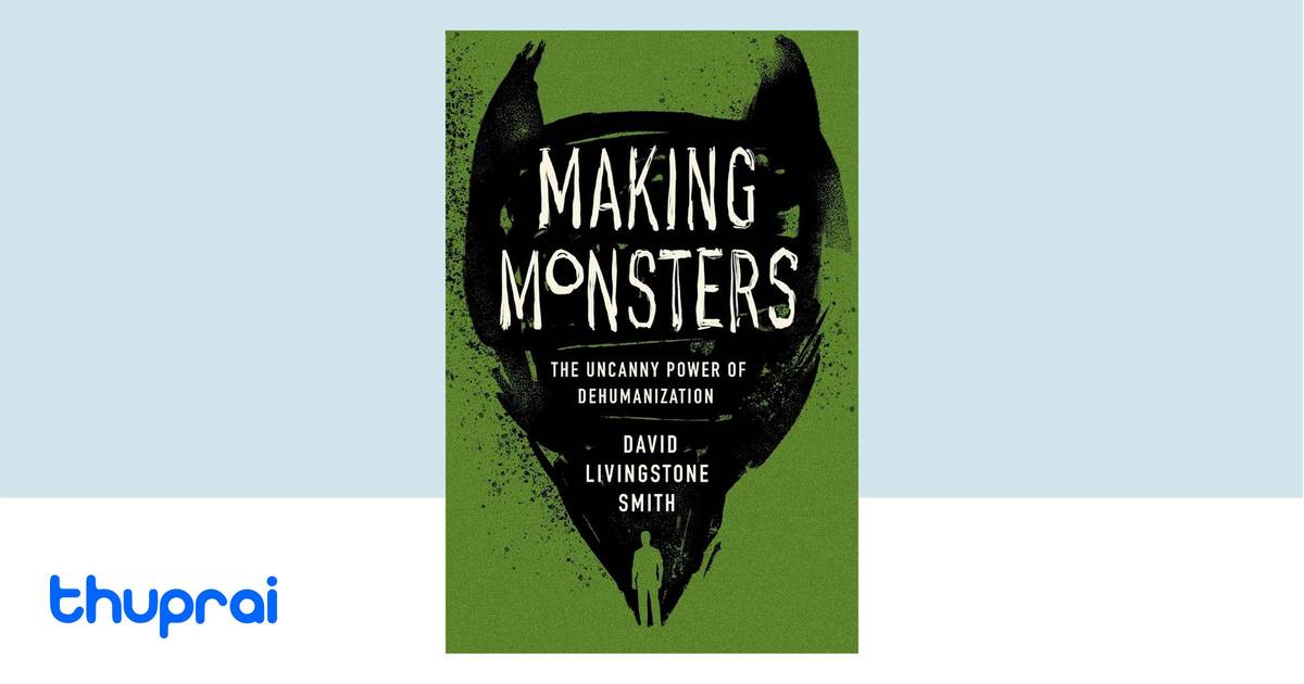 Buy Making Monsters in Nepal | Thuprai